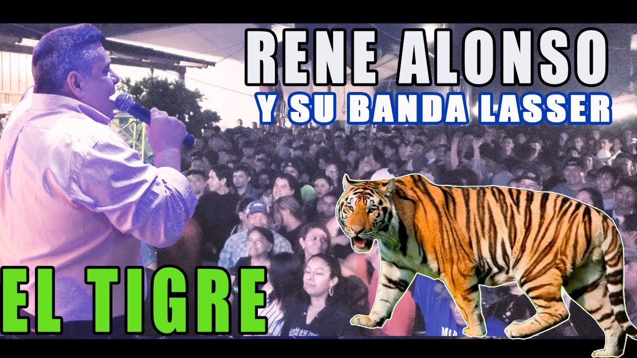 Rene Alonso y su Banda Lasser - El Tigre - In Live 2023 - YouTube