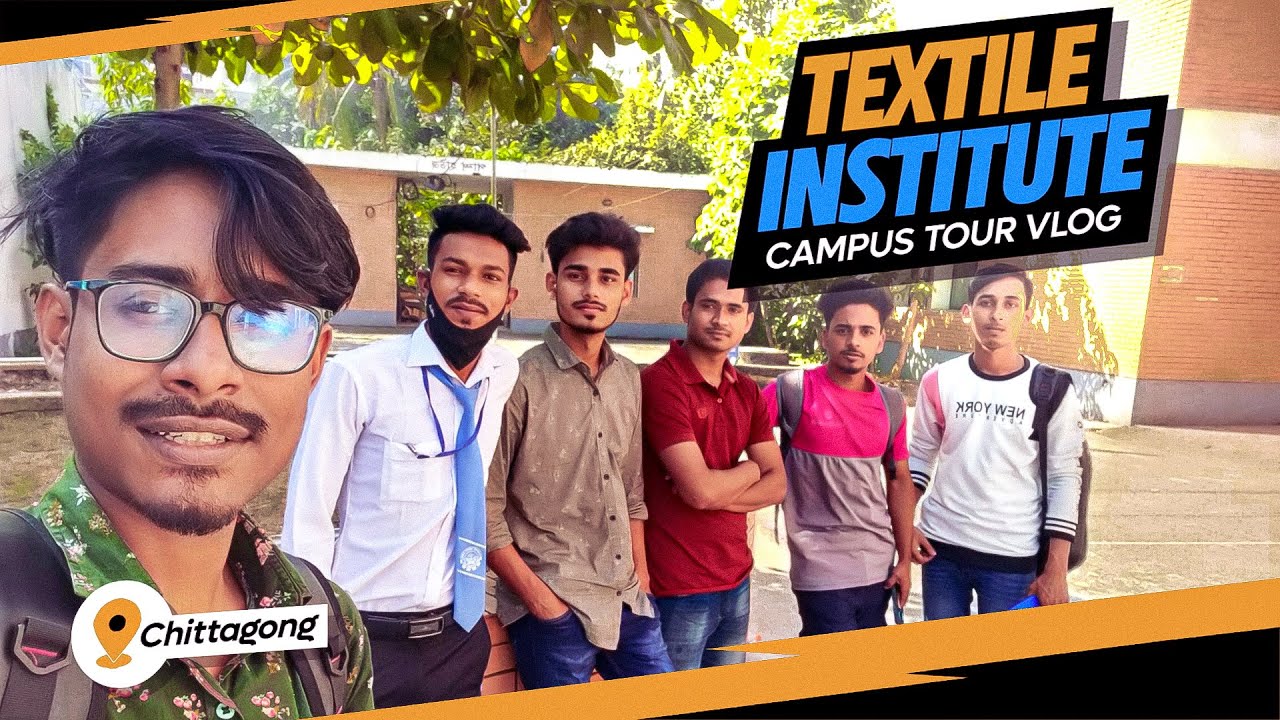 Textile Institute Chittagong: My Experience at Textile Institute ...
