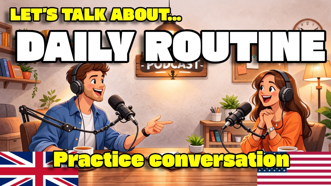 How to Talk About Your Daily Routine in English | English Podcast A2–B1 ...