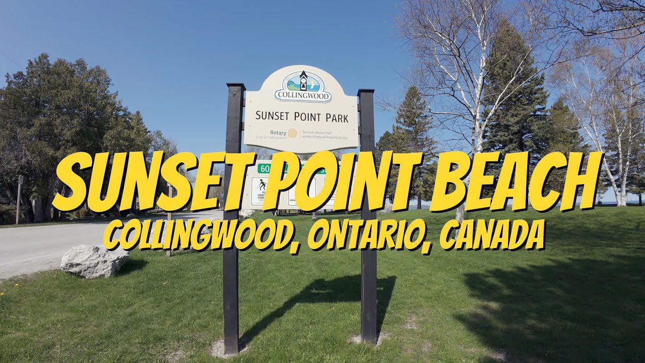 Sunset Point Beach, Collingwood, Ontario, Canada - YouTube