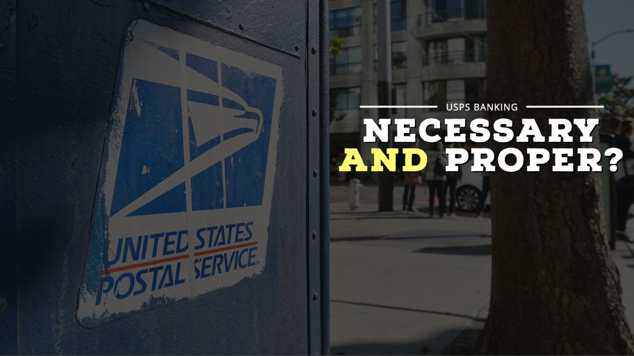 Necessary and Proper and USPS Banking - YouTube