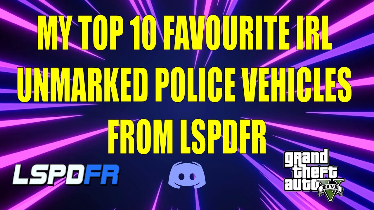My Top 10 Favourite IRL Police Vehicles From LSPDFR | (4K 60P) - YouTube