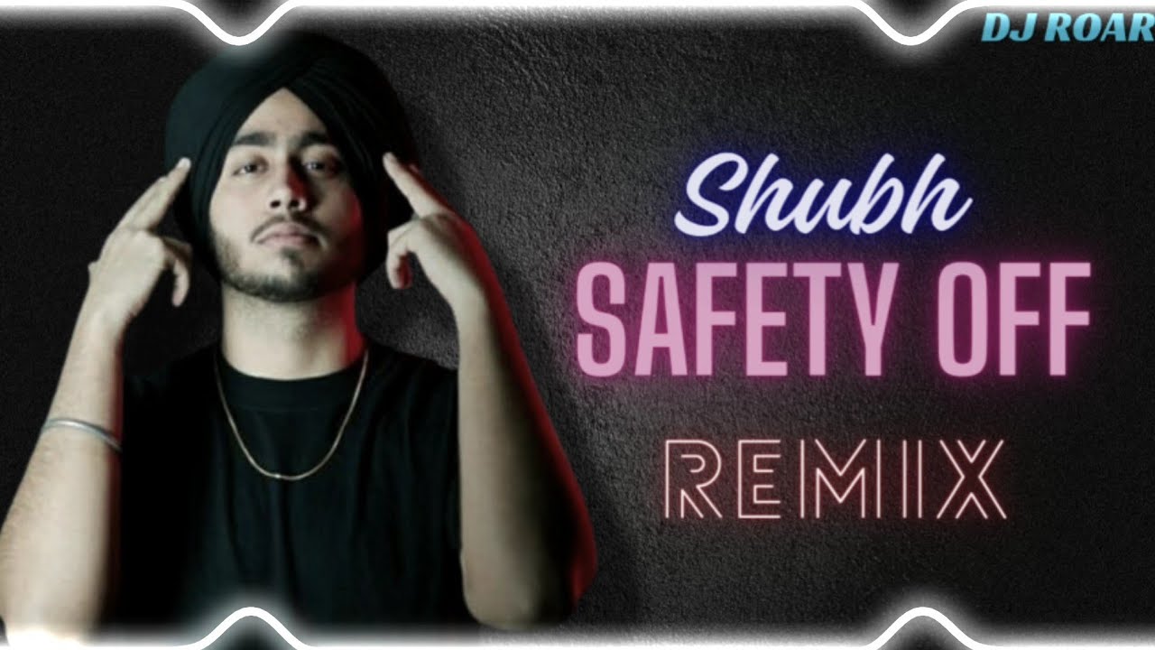 Safety Off (Desi Mix) || Latest Punjabi Songs 2024 || No Copyright ...