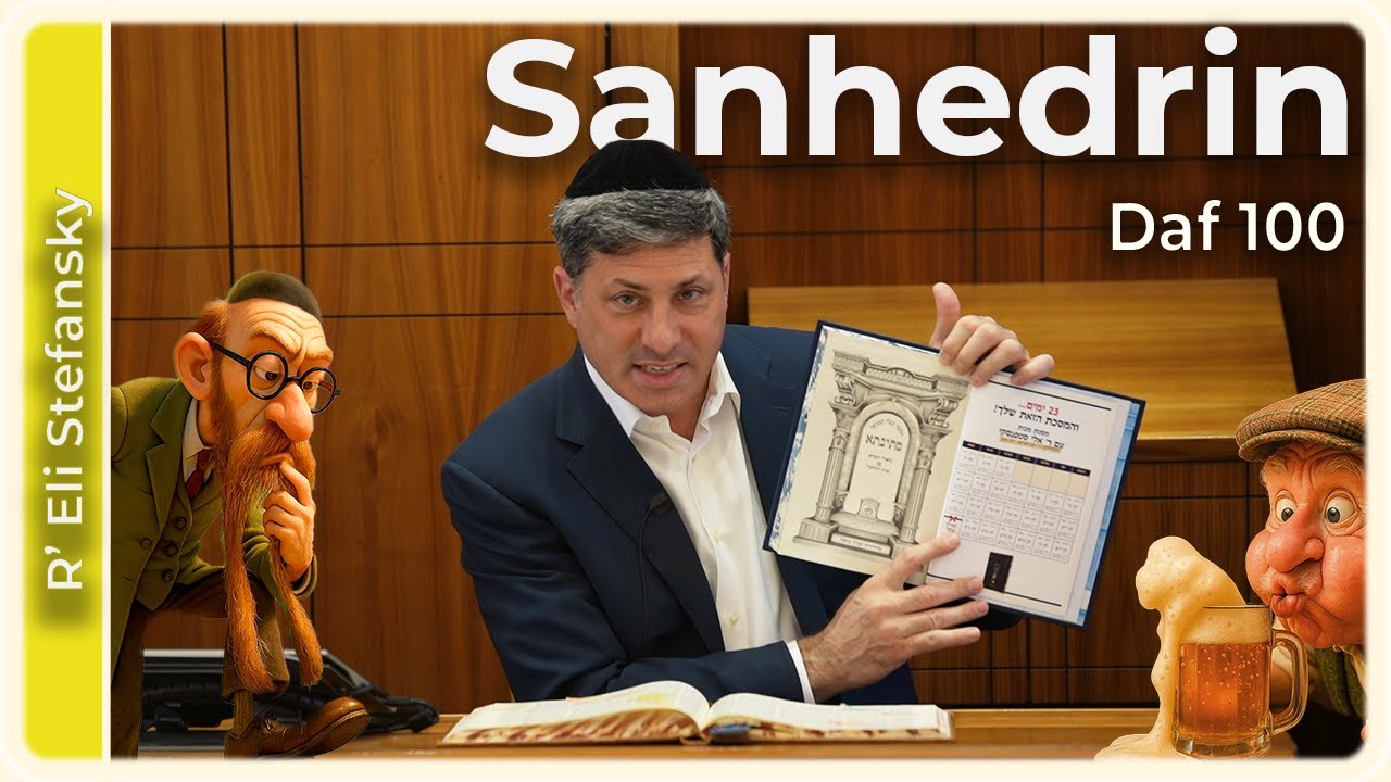 Daf Yomi Sanhedrin Daf 100 by R’ Eli Stefansky - YouTube