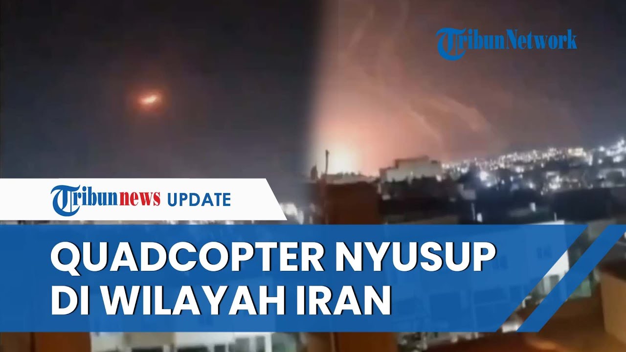 Bantah Serangan Drone Israel, Iran Sebut Insiden di Isfahan Hanya ...