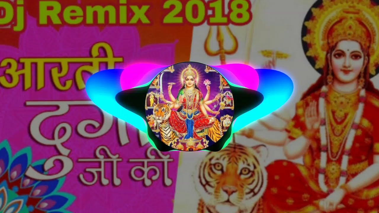 DURGA MATA AARTI DJ REMIX 2019 BY SHUBHAM YADAV - YouTube