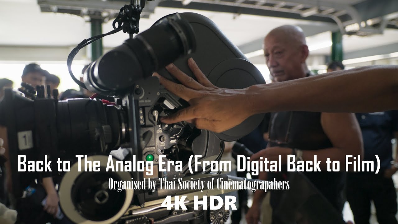 Back to The Analog Era (From Digital Back to Film) in 4K HDR10+ - YouTube