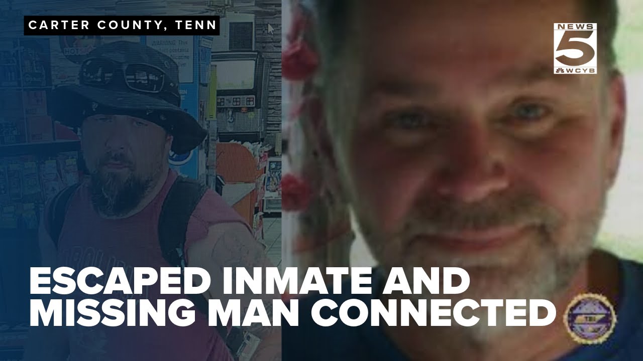 New details released in connected Carter County escaped inmate and ...