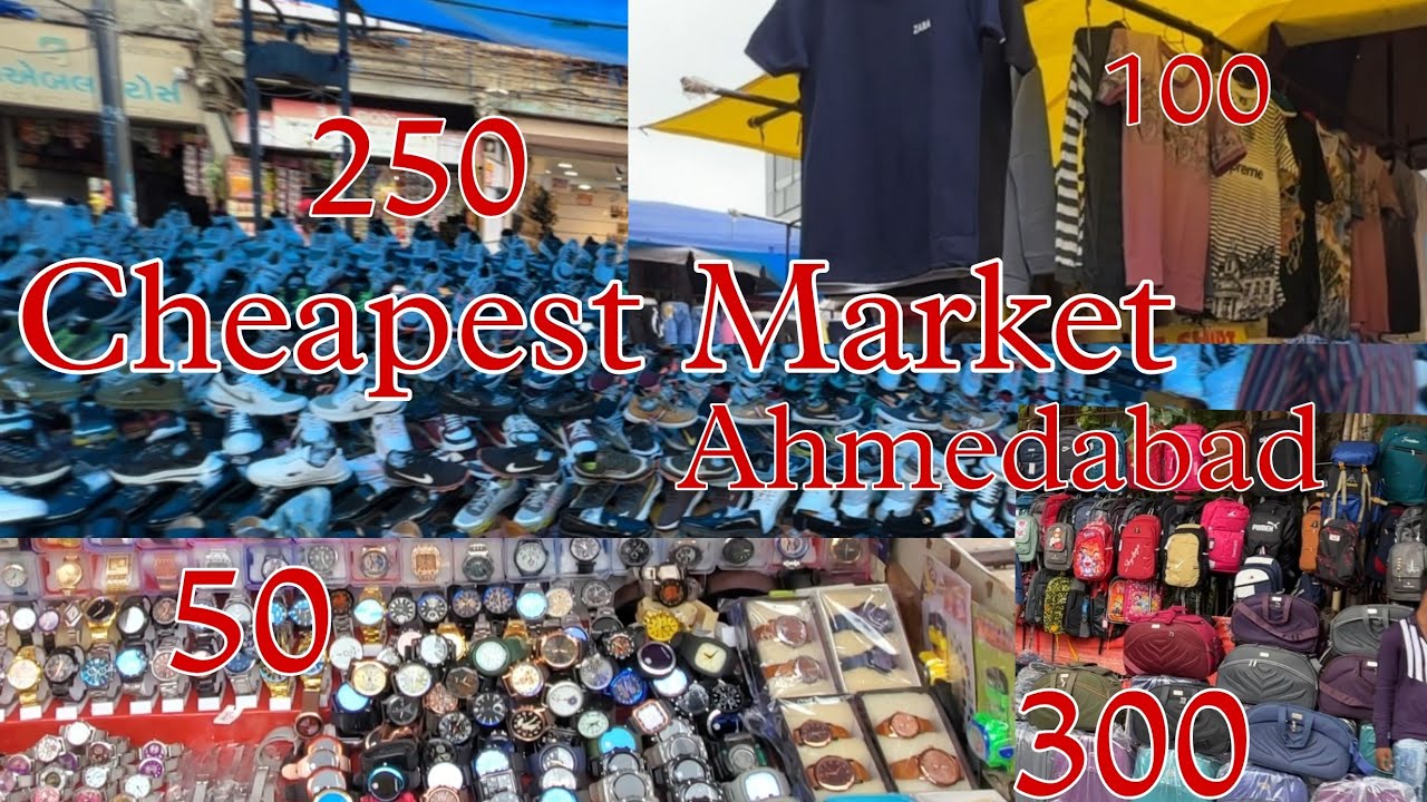 Cheapest Market in Ahmedabad || Cheapest Clothes Market || Cheapest ...