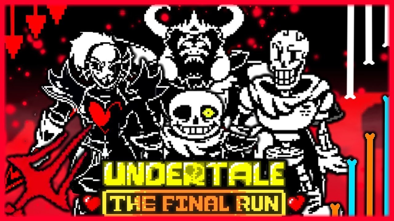Undertale : The Final Run - Chapter 2 - YouTube