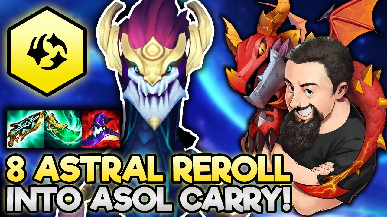8 Astral - Aurelion Sol Dragon Carry!! | TFT Uncharted Realms ...