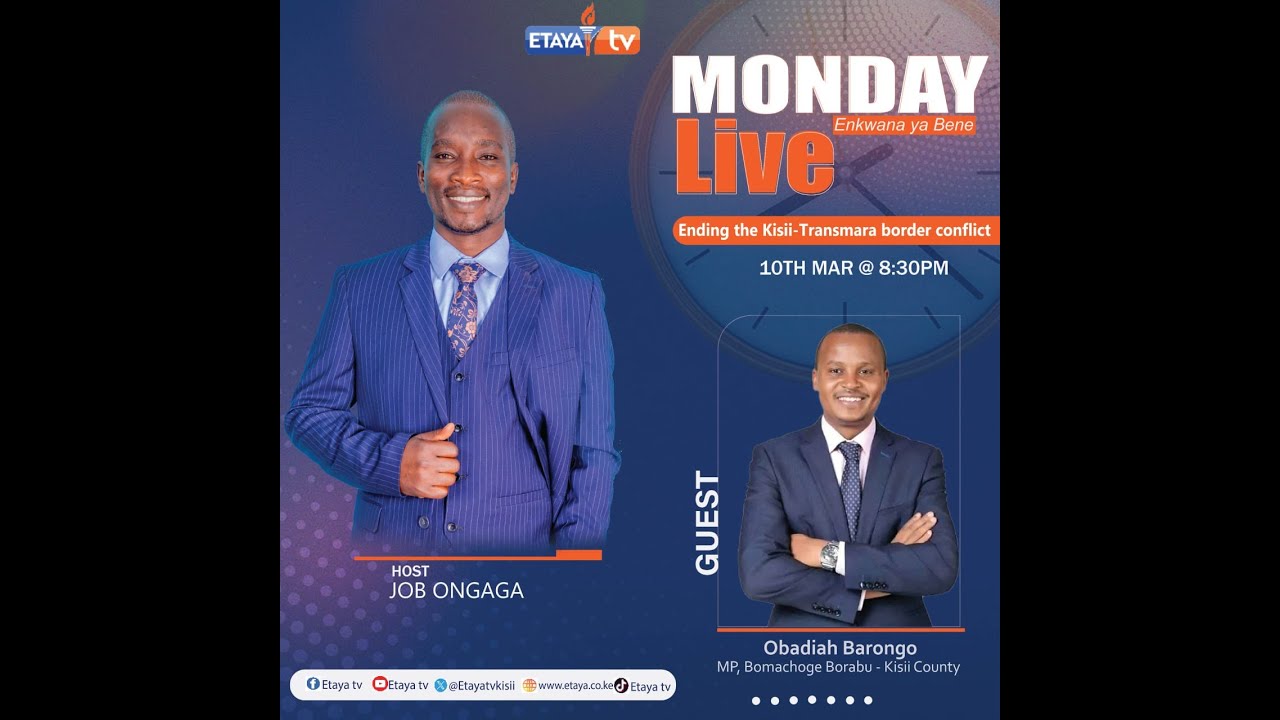 ENDING THE KISII-TRANSMARA BORDER CONFLICT WITH HON.OBADIAH BARONGO AND ...