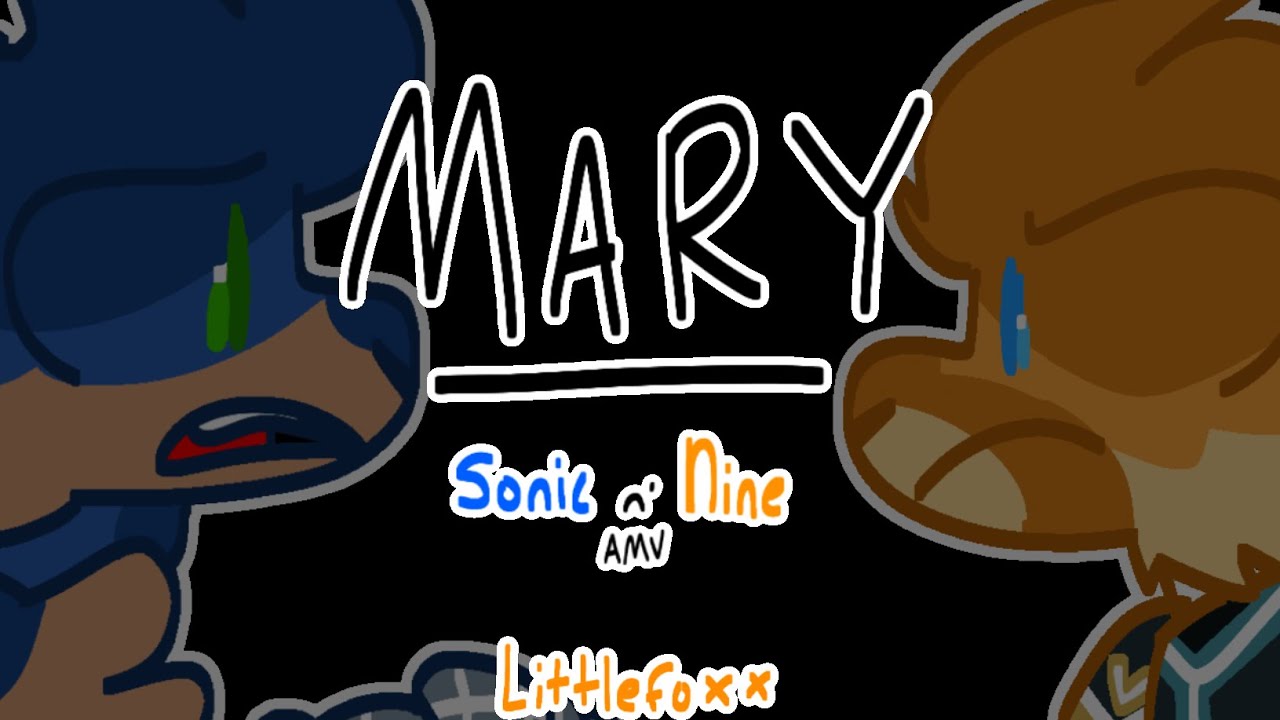 | Mary | 💨Sonic Prime AMV 💨| S2 | - YouTube