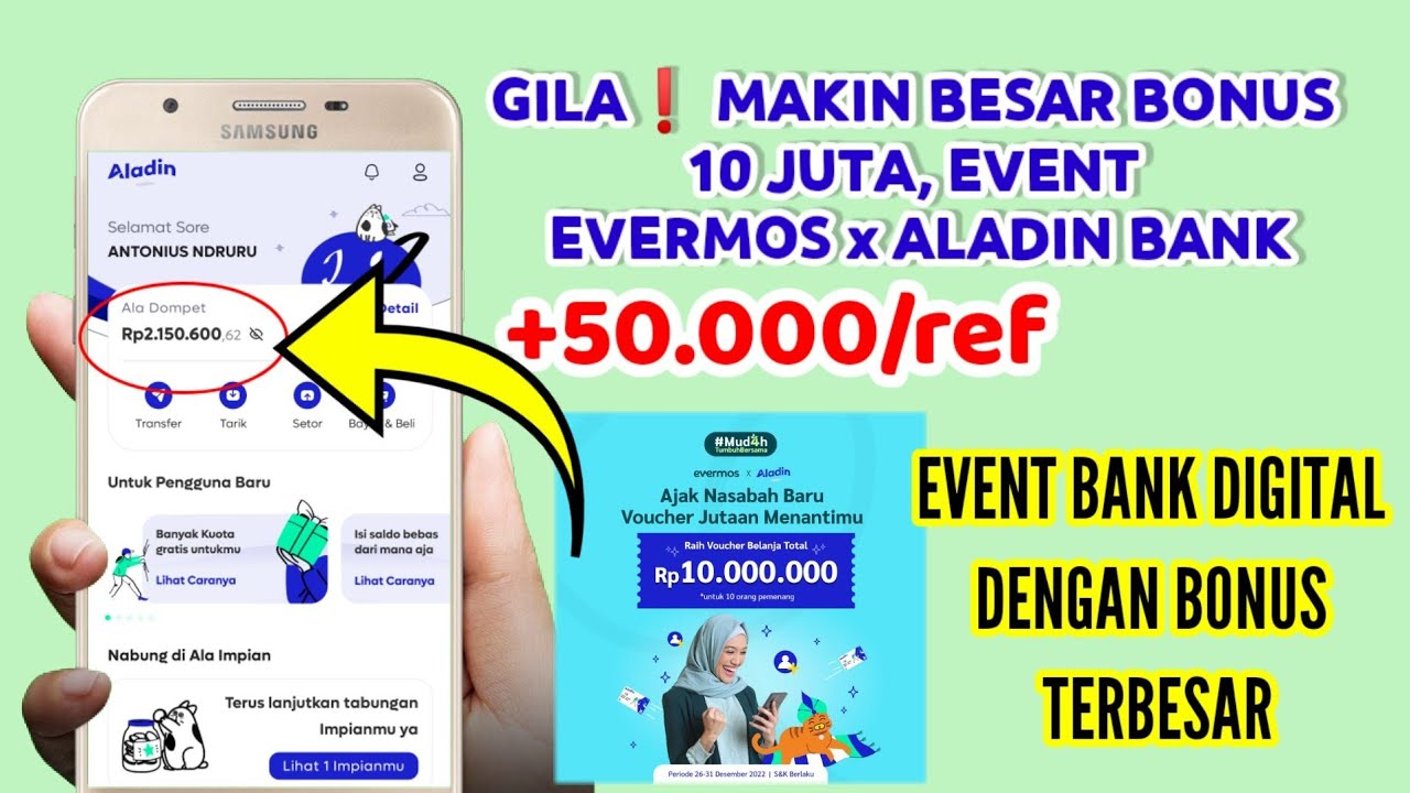 GILA MAKIN BESAR BONUS 10JT, EVENT EVERMOS X ALADIN, EVENT ALADIN TERBARU, EVENT BANK ALADIN ...