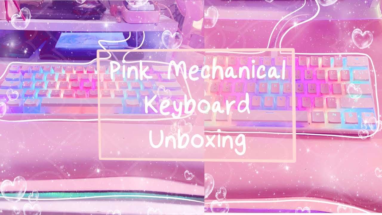 Pink Keyboard Unboxing ♡ - YouTube