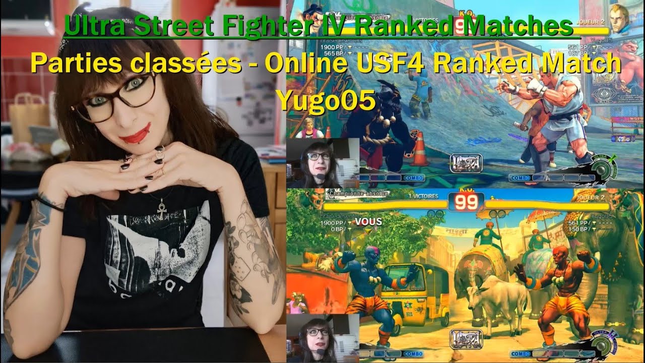 Ultra Street Fighter IV Ranked Matches - Parties classées - Online USF4 Ranked Match - Yugo05 ...