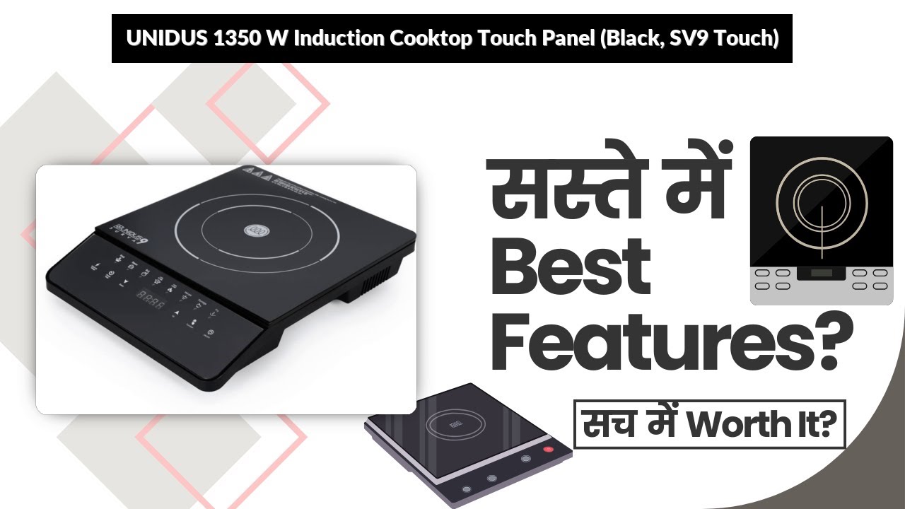 UNIDUS 1350 W Induction Cooktop Touch Panel (Black, SV9 Touch) Review ...
