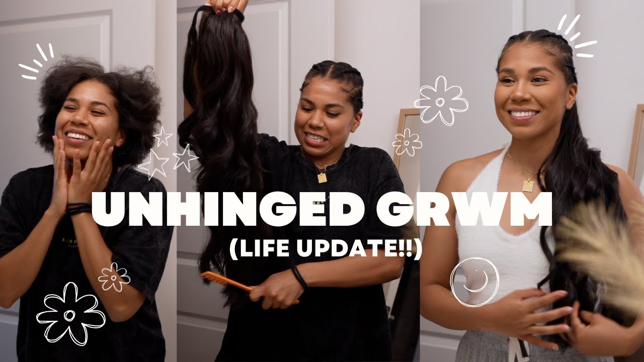 UNHINGED GRWM + LIFE UPDATE (I'm moving!) - YouTube