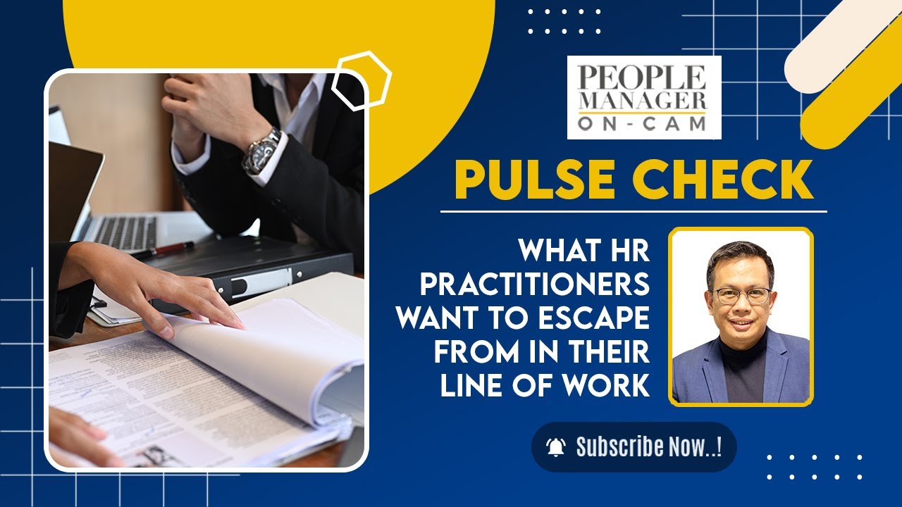 People Watch: Pulse Check: What HR Practitioners Want to Escape From in ...