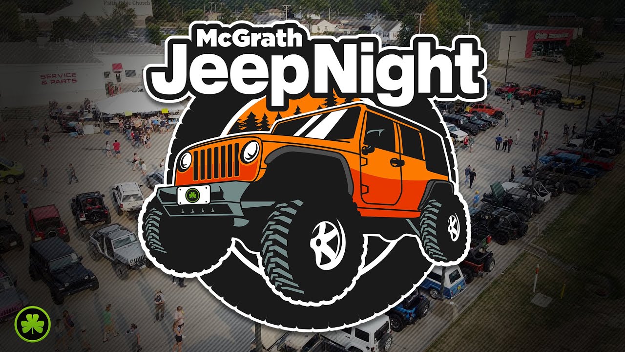 It's Jeep Night! | McGrath Chrysler Jeep Dodge RAM - YouTube