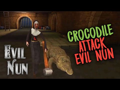 Evil Nun - Crocodile Attack Evil Nun