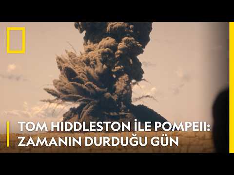 Pompeii’nin Son Günü | Tom Hiddleston ile Pompeii: Zamanın Durduğu Gün | National Geographic