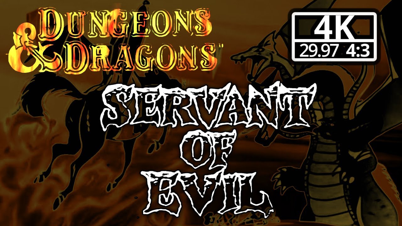 Dungeons & Dragons Cartoon s1e08 Servant of Evil | 4k @29.97fps w ...