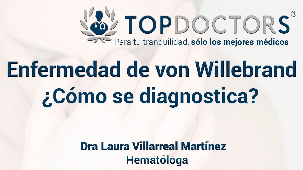 Enfermedad de von Willebrand - ¿Cómo se diagnostica? - YouTube