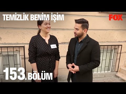 Temizlik Benim İşim 153. Bölüm