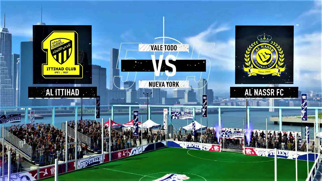 Al-Ittihad Jeddah Club VS Al-Nassr Joga Bonito FIFA Street Gameplay ...