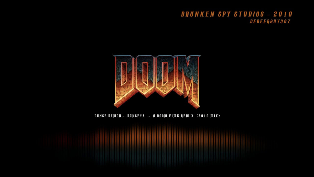 Dance Demon... DANCE !!! - A Doom E1M5 Remix (2019 Mix) - YouTube