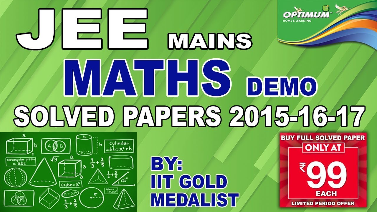 JEE | MATHEMATICS | SOLVED PAPER | 2015-2016-2017 | MODEL PAPER | JEE ...