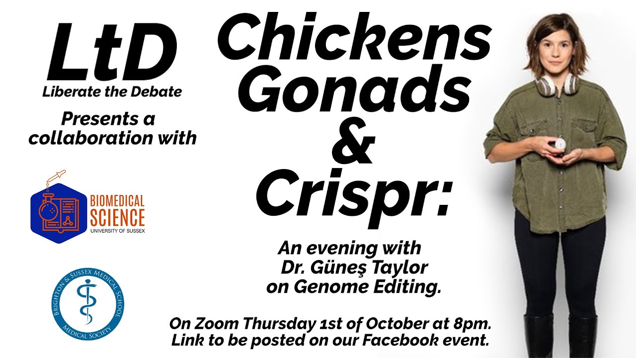 Chickens, Gonads and CRISPR: An Evening with DR Gunes Taylor on Genome ...