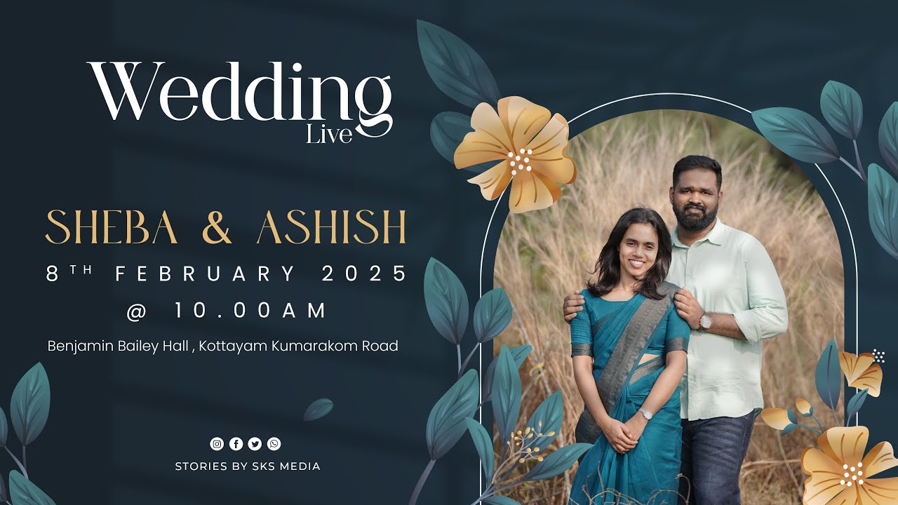 SHEBA SYAM & ASHISH RAJU JOHN || WEDDING CEREMONY || 08/02/2025 ...