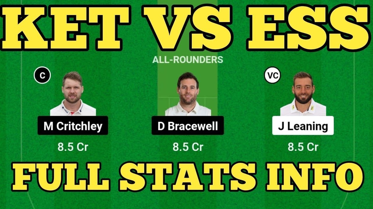 Ket Vs Ess Dream 11 Team| Ket Vs Ess Dream 11 Predection | Ket Vs Ess ...