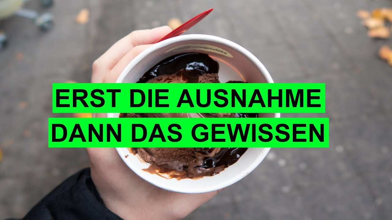 ERST DIE AUSNAHME DANN DAS GEWISSEN :/ - YouTube