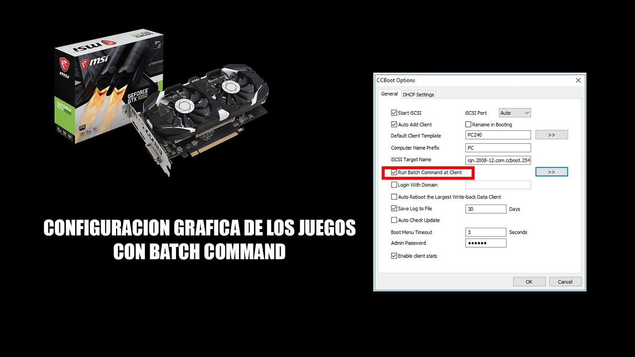 Configuración gráfica de los juegos con Batch Commands (sistema ccboot ...