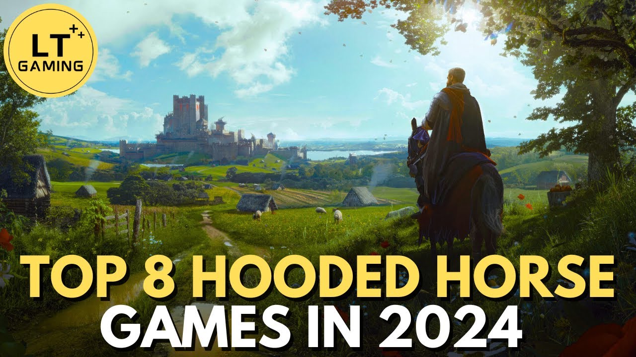 Top 8 Hooded Horse Games Coming in 2024! - YouTube