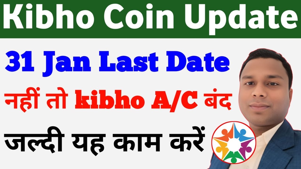 Kibho Coin New Update | Kibho Coin Price Update | Kibho Coin Launch ...
