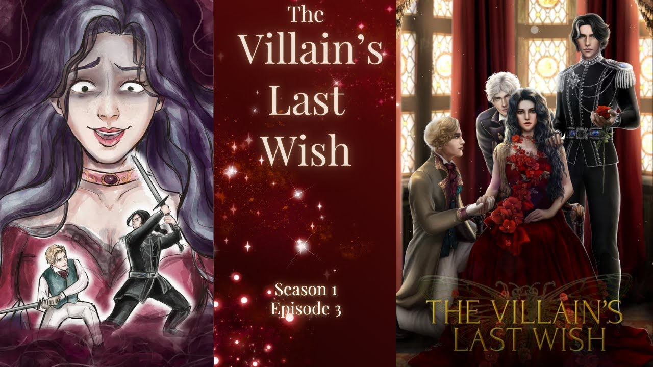 The Villain’s Last Wish - Season 1 Episode 3💎 - YouTube