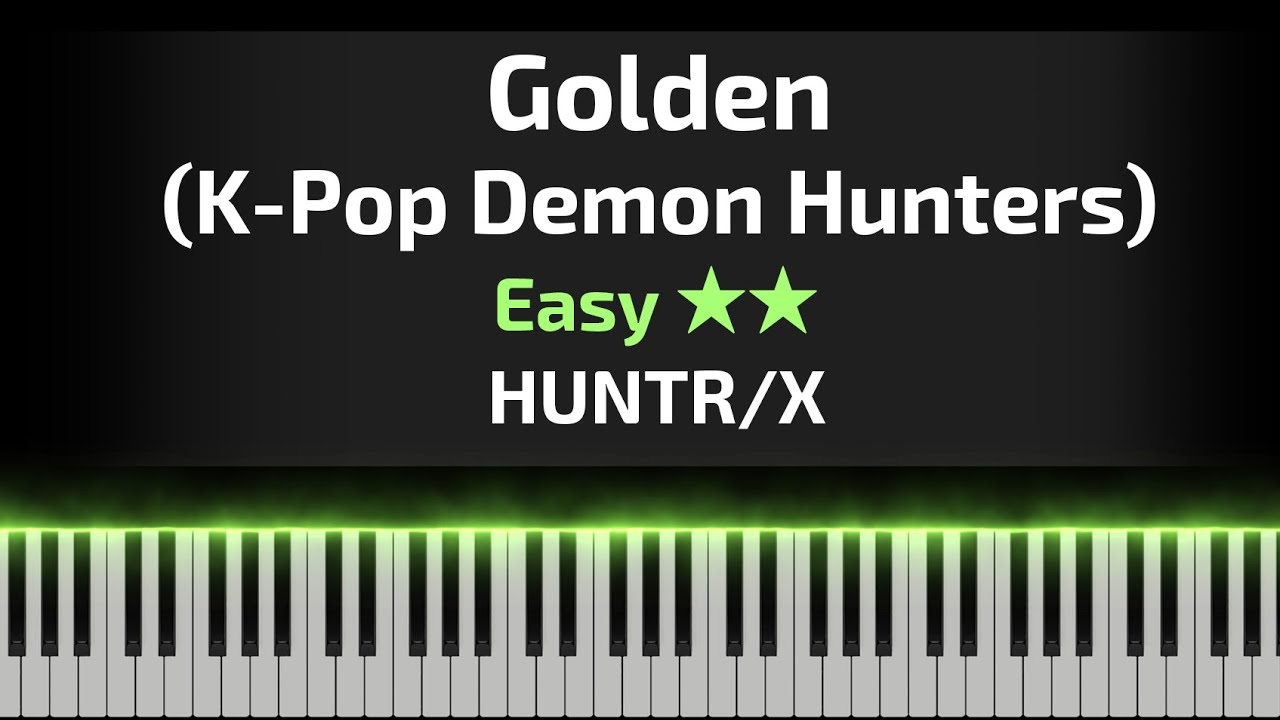HUNTRIX - Golden (Kpop Demon Huters) (Easy) [Piano Tutorial] - YouTube
