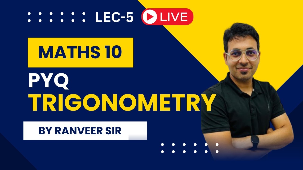LEC 5 | CBSE PYQ | CLASS 10 MATHS | TRIGONOMETRY | TOPPERS COS ACADEMY ...