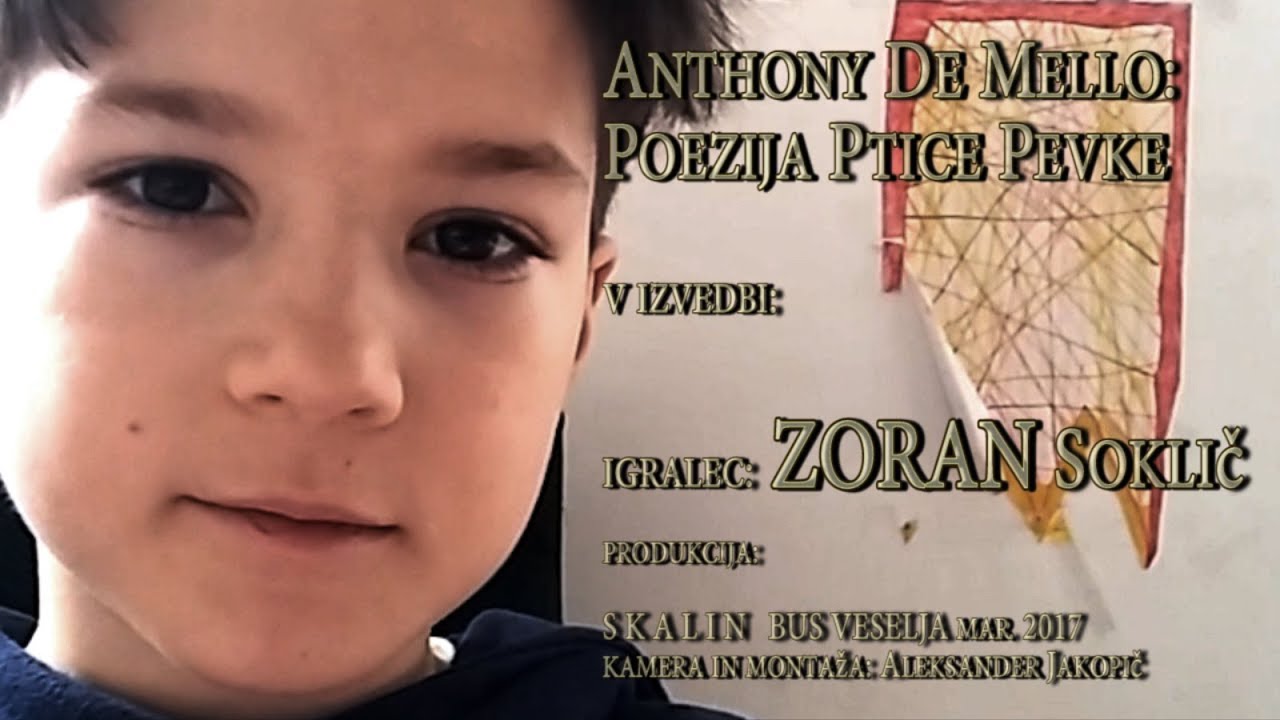 Modrosti Anthony de Mella iz ust Osnovnošolcev - YouTube