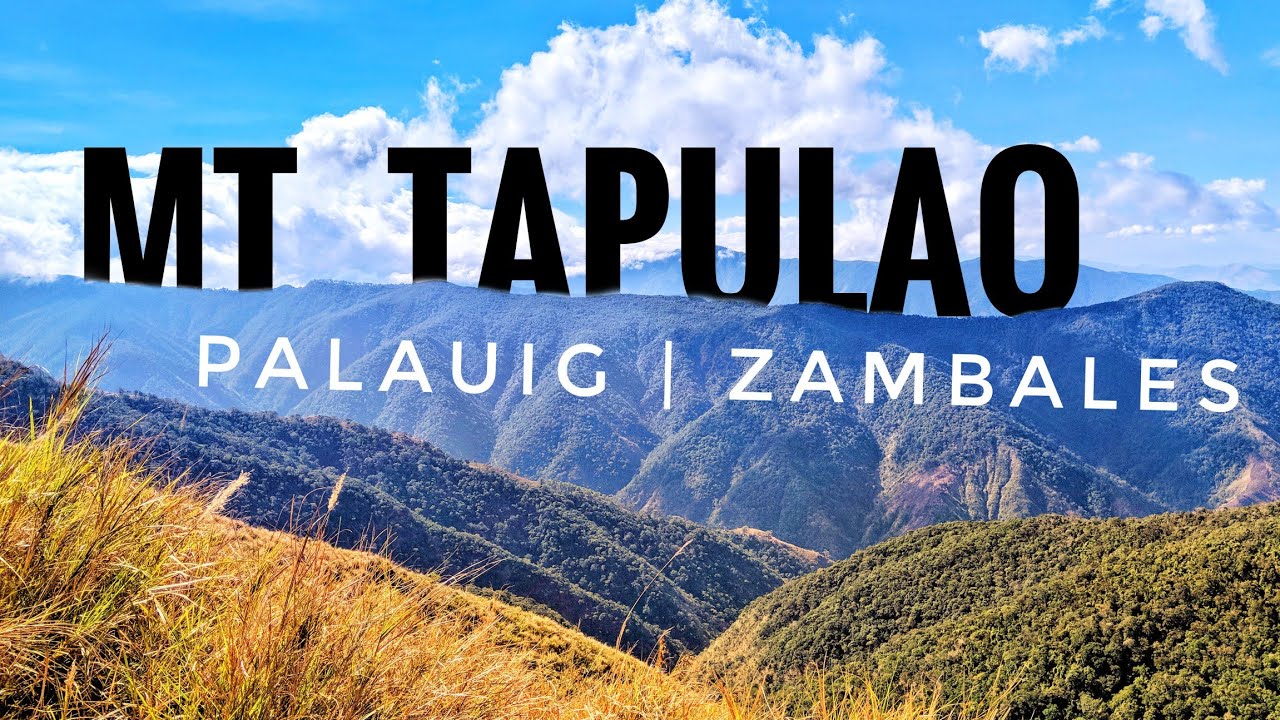 Mt. Tapulao | Palauig, Zambales - YouTube