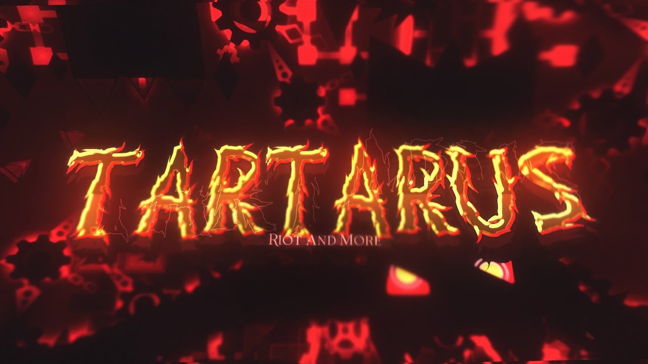 "Tartarus" - 100% by Riot and more (Legendary Demon) - YouTube