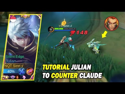 TUTORIAL JULIAN TO COUNTER PRO CLAUDE!! JULIAN BEST COMBO BEST BUILD ...