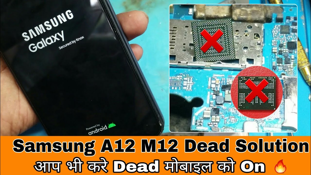 Samsung A12 M12 Dead Solution | आप भी करे Dead मोबाइल को On | Fix Dead ...