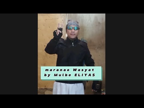 Maranao Wasyat By Mulbe ELIYAS (May 23, 2023) - YouTube