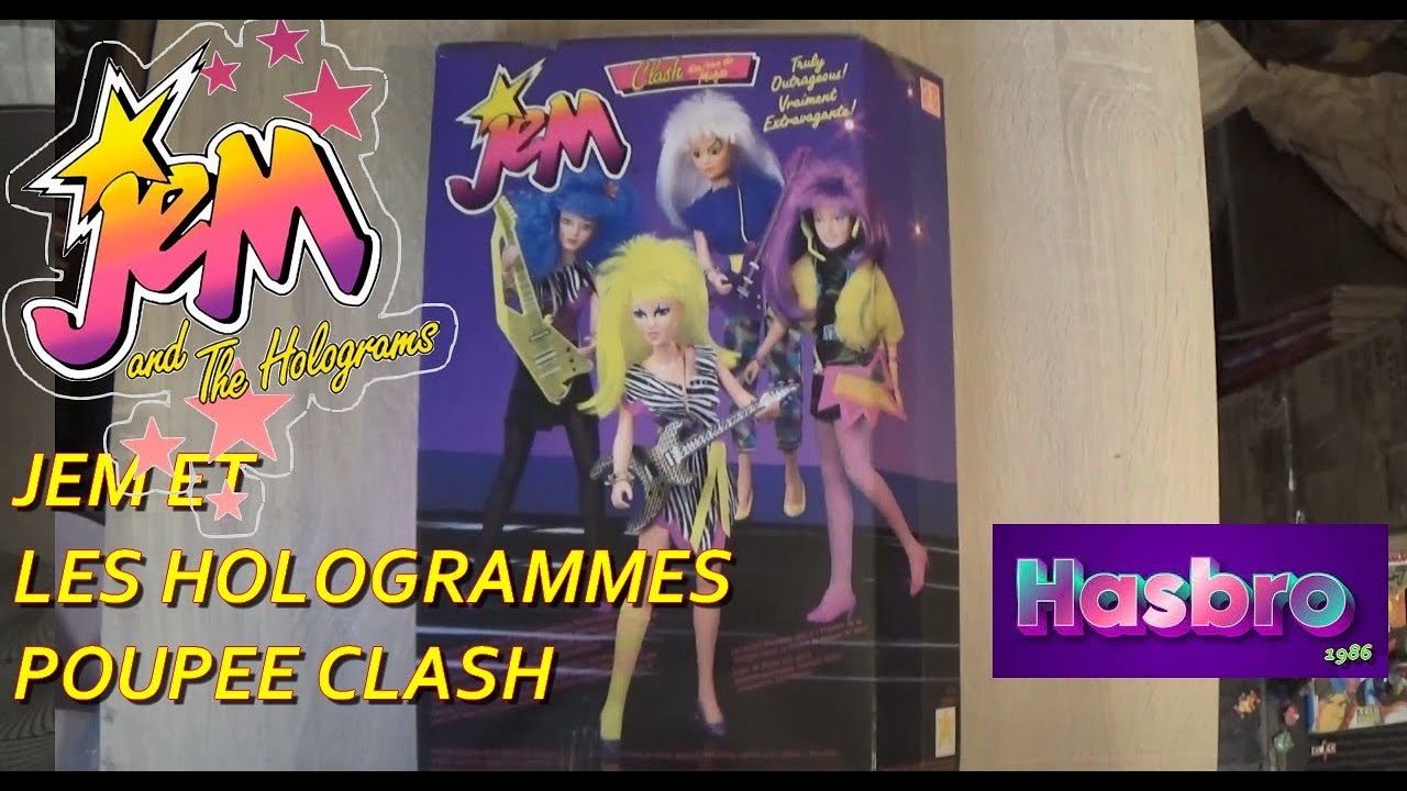 JEM ET LES HOLOGRAMMES POUPEE CLASH - YouTube