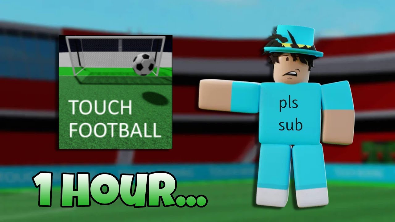 1 Hour of Touch Football... (Touch Football Roblox) - YouTube